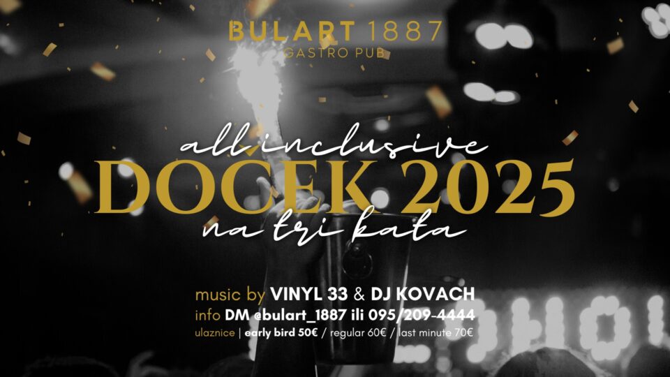 Gastro pub Bulart 1887: Doček Nove godine 2025. - SiB.hr